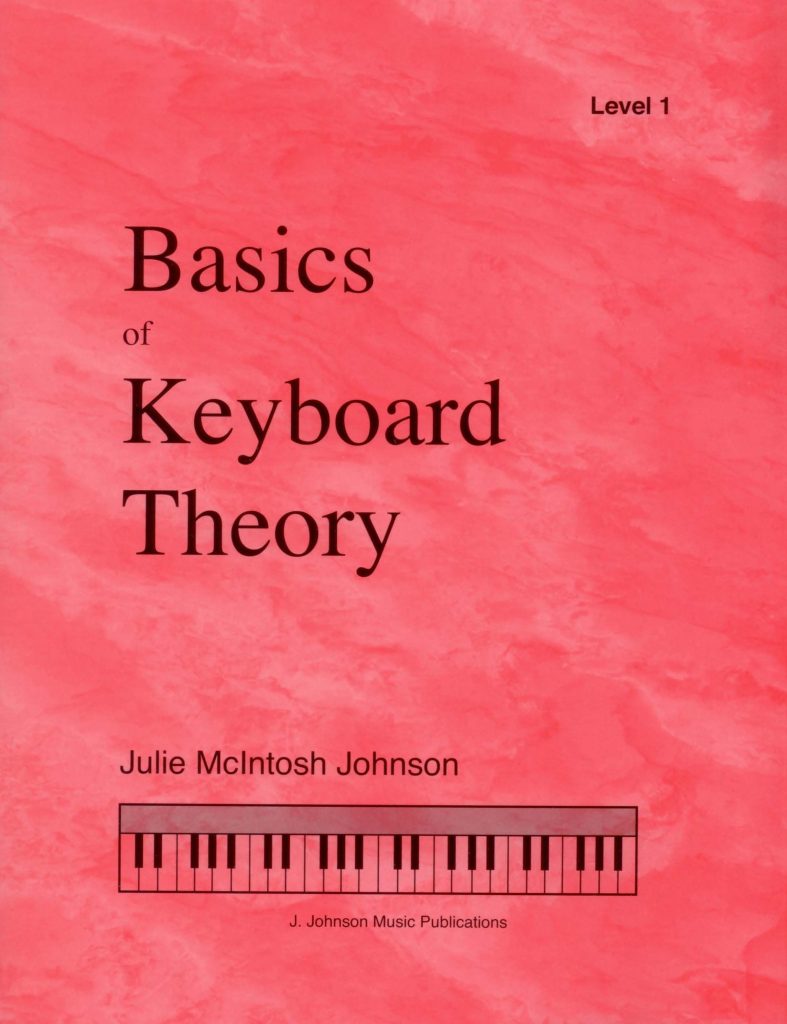 Basics of Keyboard Theory Sample Pages | J. Johnson Music Publications
